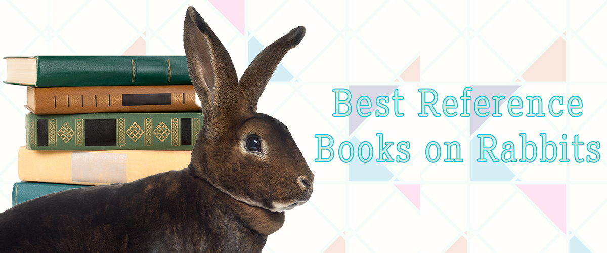rabbit reference books to keep on hand at your house